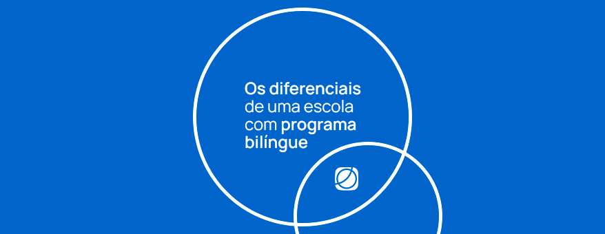 Por dentro do Systemic: os diferenciais de uma escola com programa bilíngue